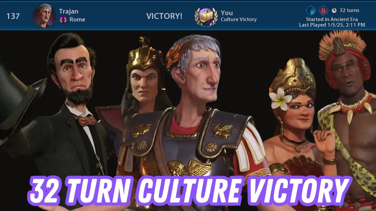 How to Win a Culture Victory in under 40 Turns